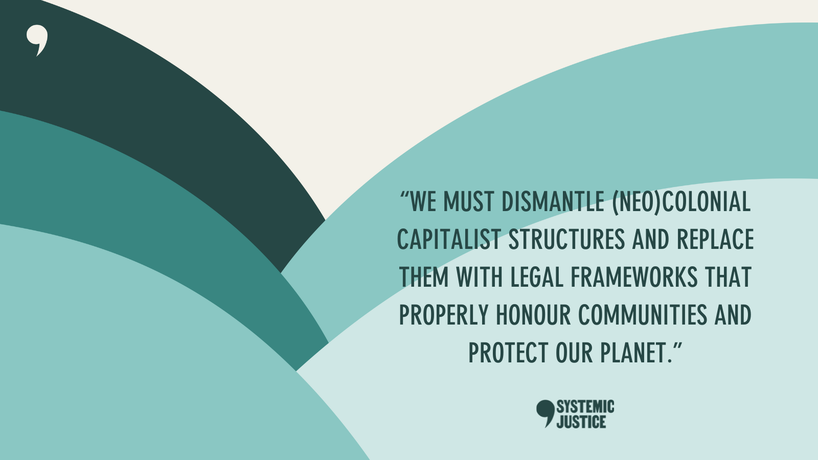 The struggle for community land and rights of nature – Systemic Justice